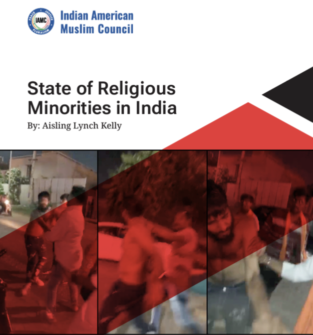 IAMC Report: State of Religious Minorities in India (August-September 2022) - IAMC