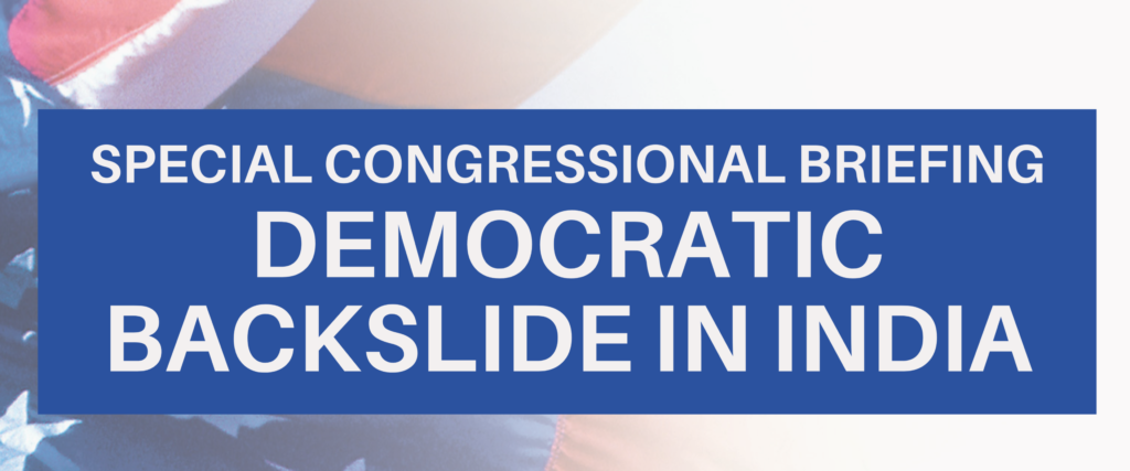 SPECIAL CONGRESSIONAL BRIEFING: The Democratic Backslide in India - IAMC