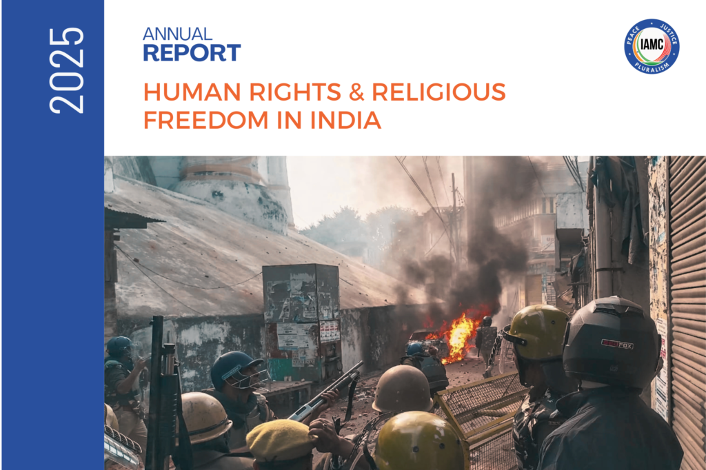 New Report: India’s Human Rights Crisis Deepens in 2024 - IAMC